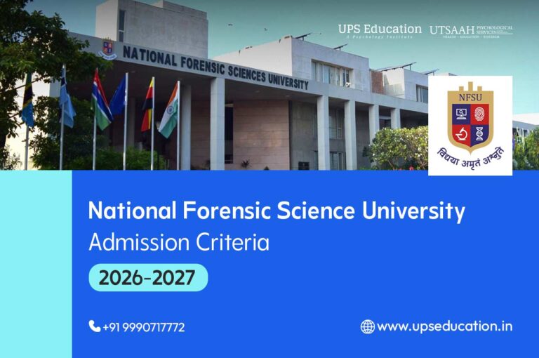 National Forensic Science University: Admission Criteria 2026-2027